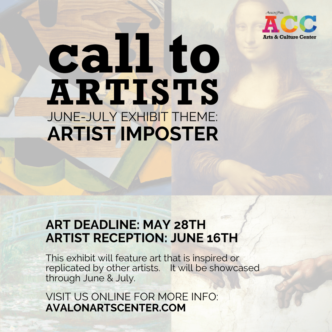 Call to Artists – Artist Imposters Exhibit – Avalon Park Arts & Culture ...