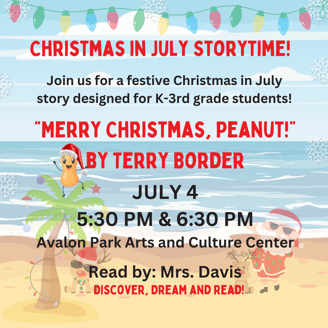 Christmas in July Storytime – Avalon Park Arts & Culture Center