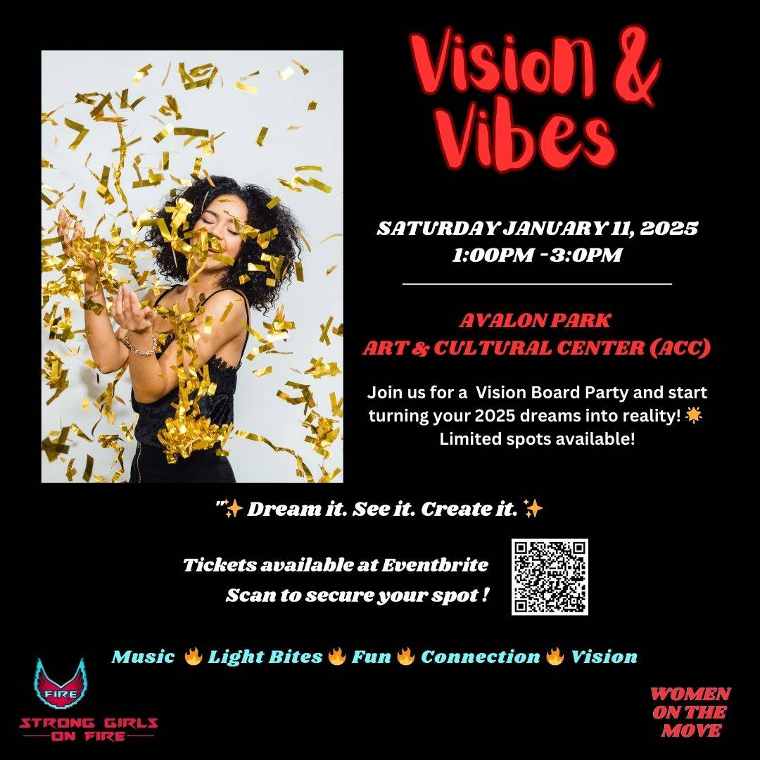 Vision & Vibes – Avalon Park Arts & Culture Center